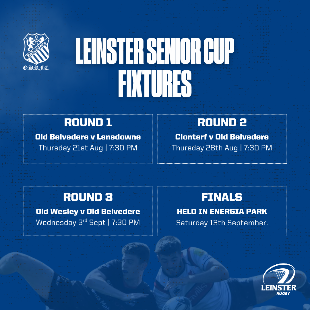 Men's Leinster Senior Cup Fixtures Announced - Old Belvedere RFC